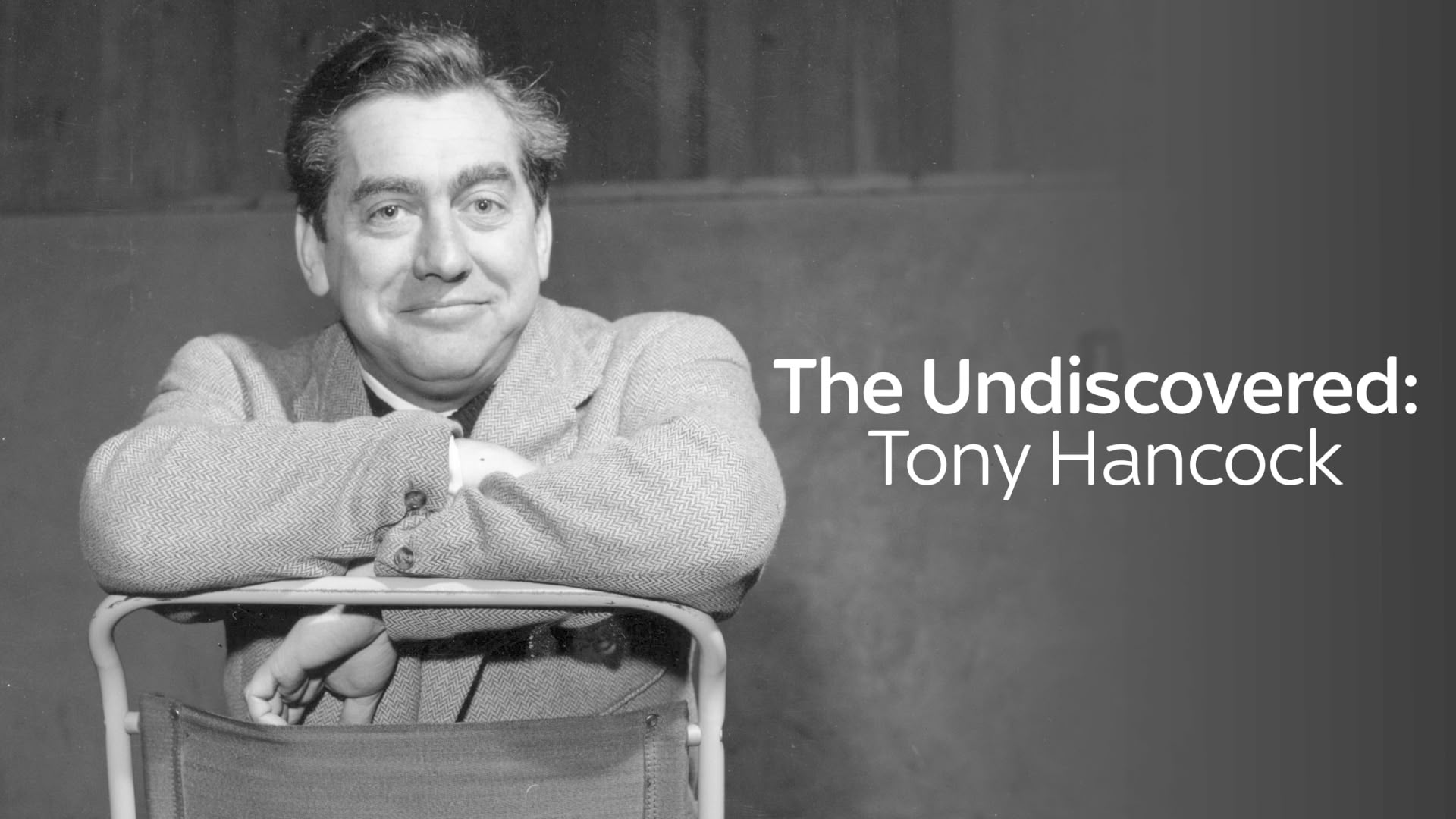 Watch The Undiscovered Tony Hancock Online - Stream Full Episodes