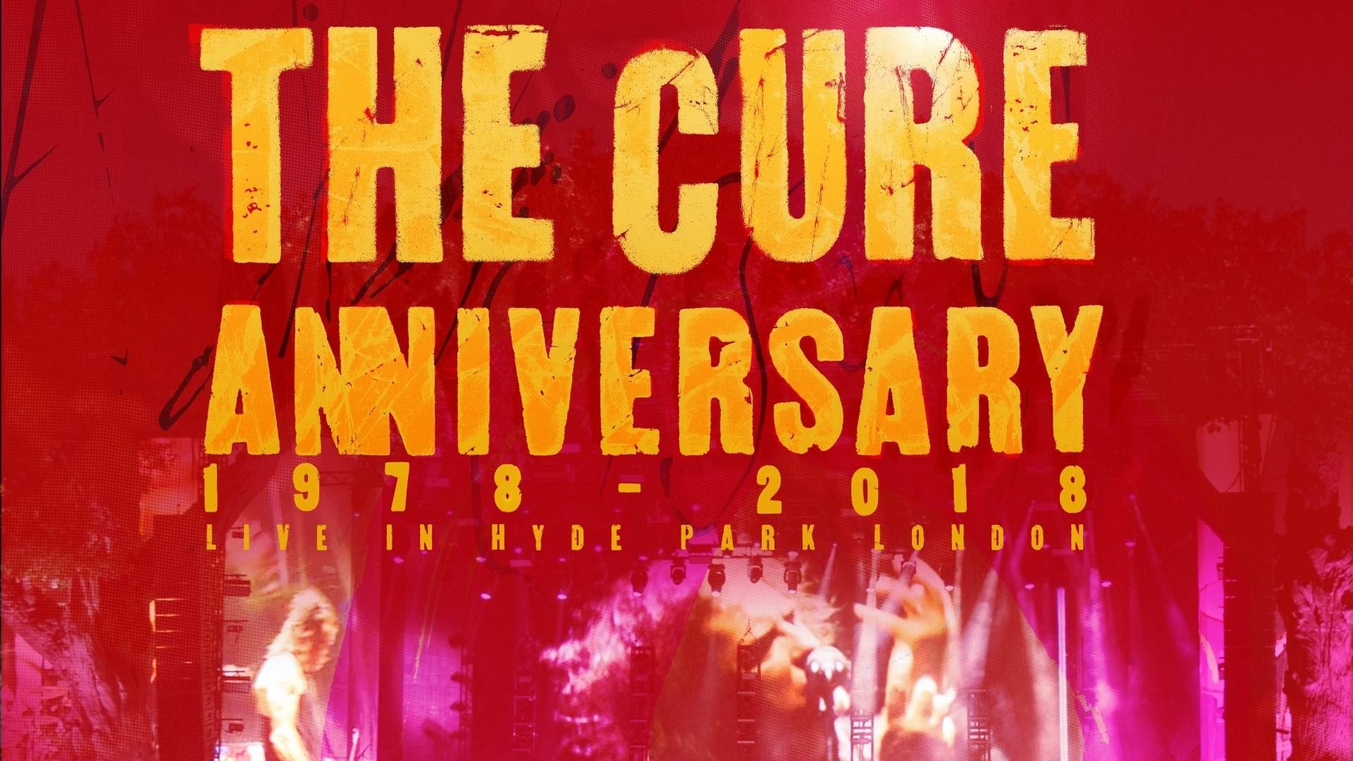 Watch The Cure: Live In Hyde Park Online - Stream Full Episodes