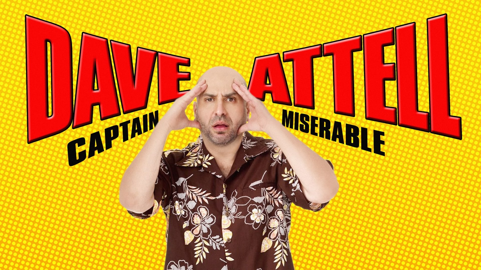 Watch Dave Attell: Captain Miserable Online - Stream Full Episodes