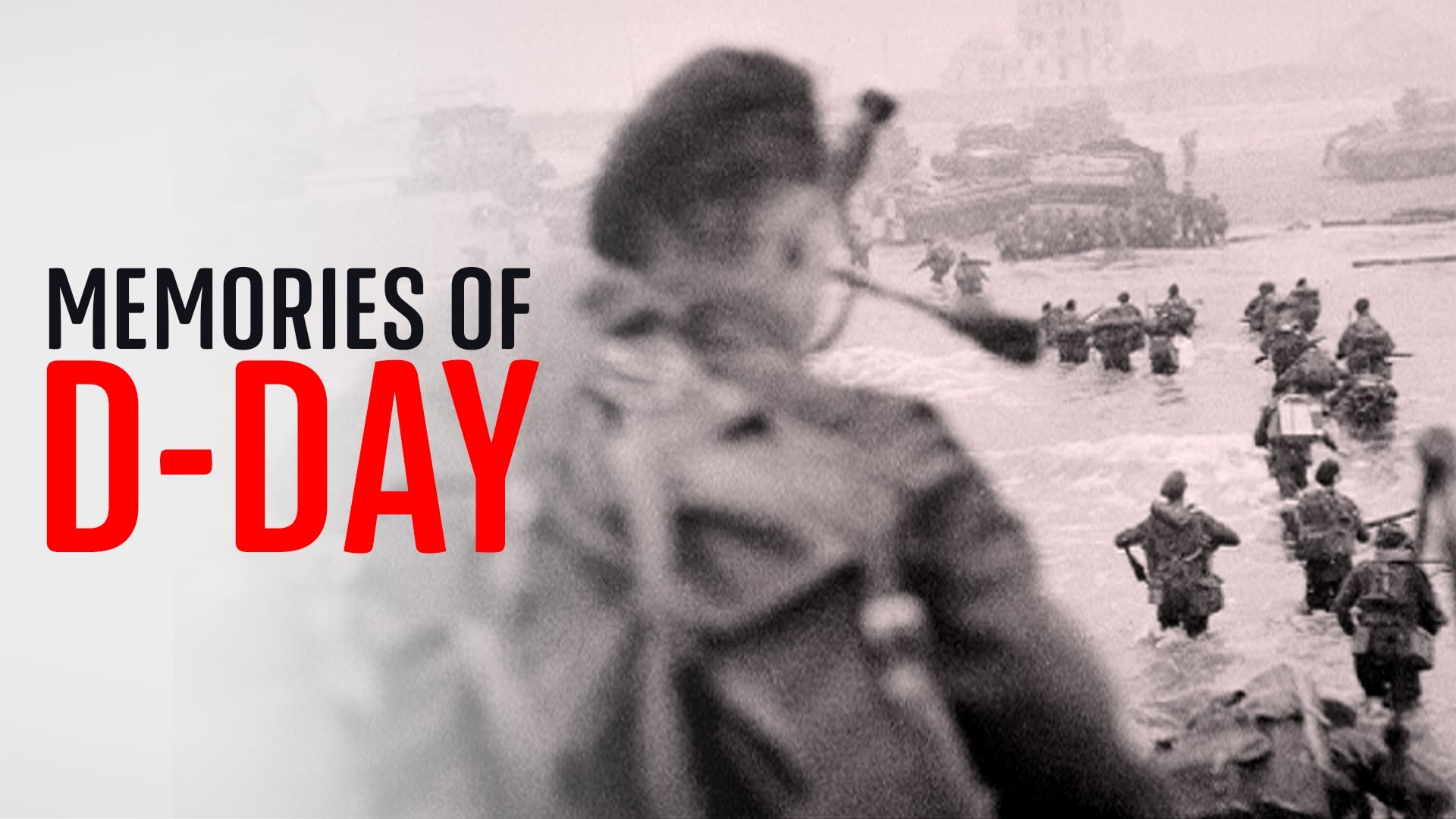 Watch Memories of D-Day Online - Stream Full Episodes