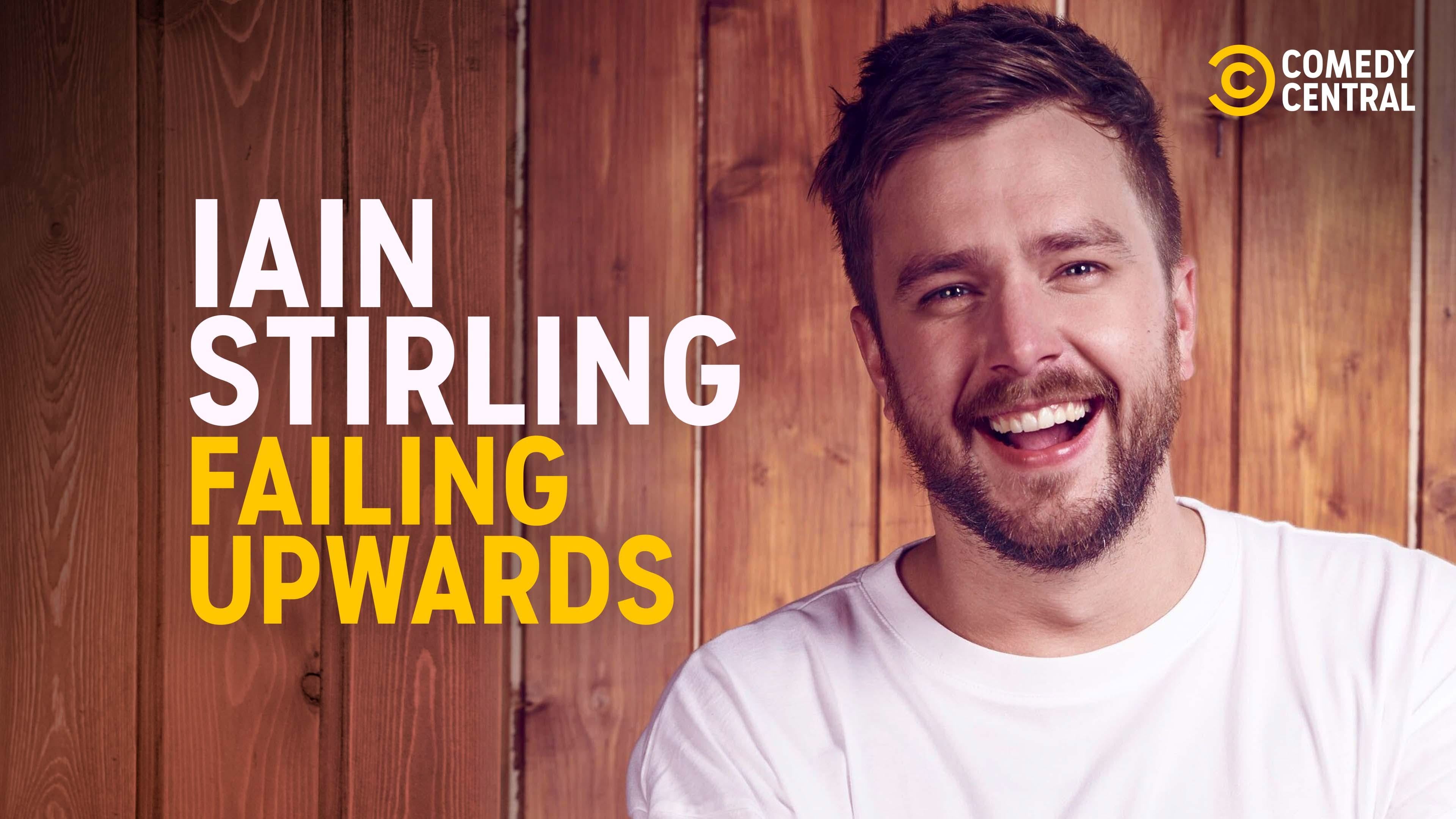 Watch Iain Stirling: Failing Upwards Online - Stream Full Episodes