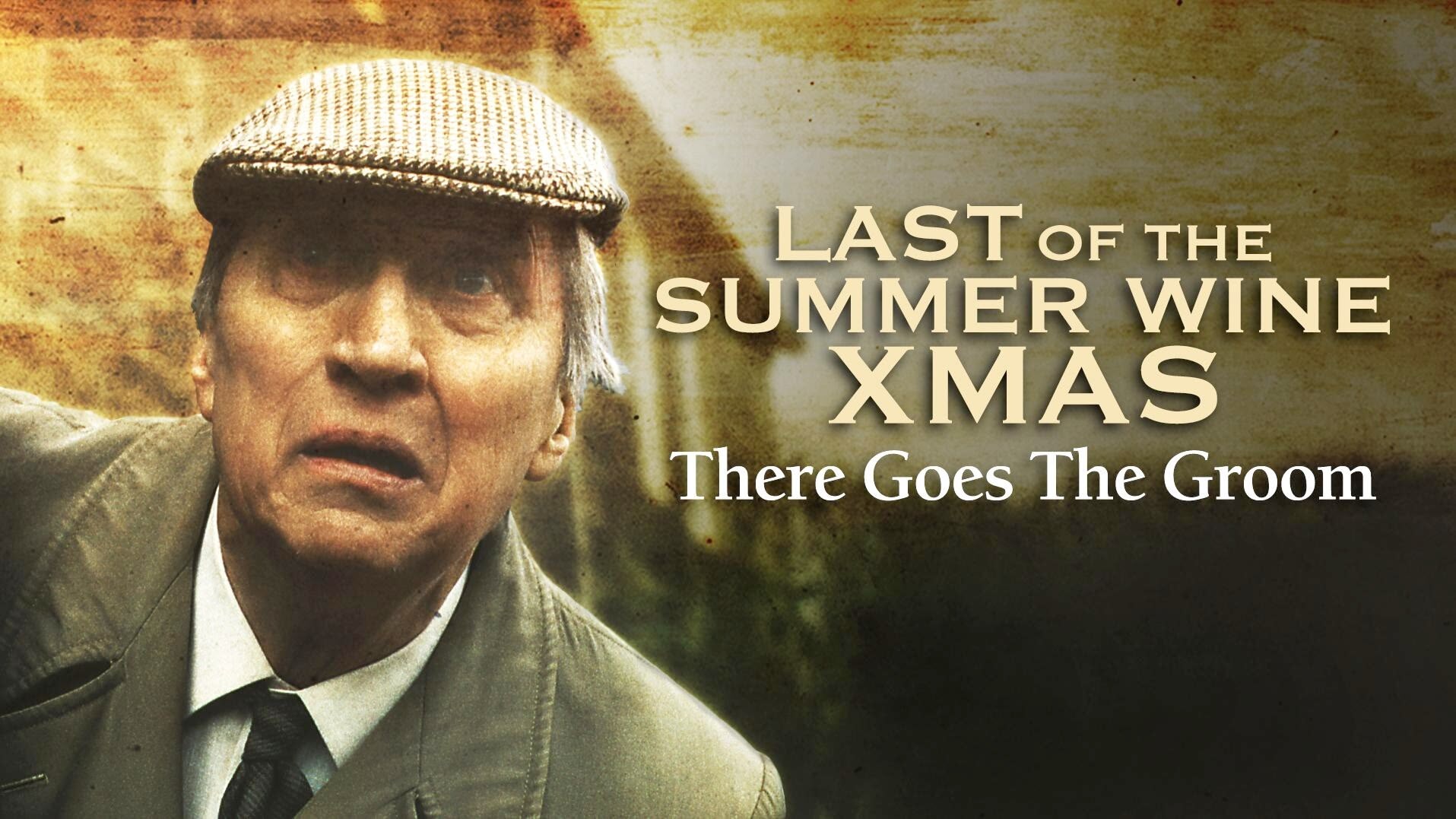 Watch Last of the Summer Wine Xmas - There Goes The Groom Season 1 Episode 1 Online - Stream ...